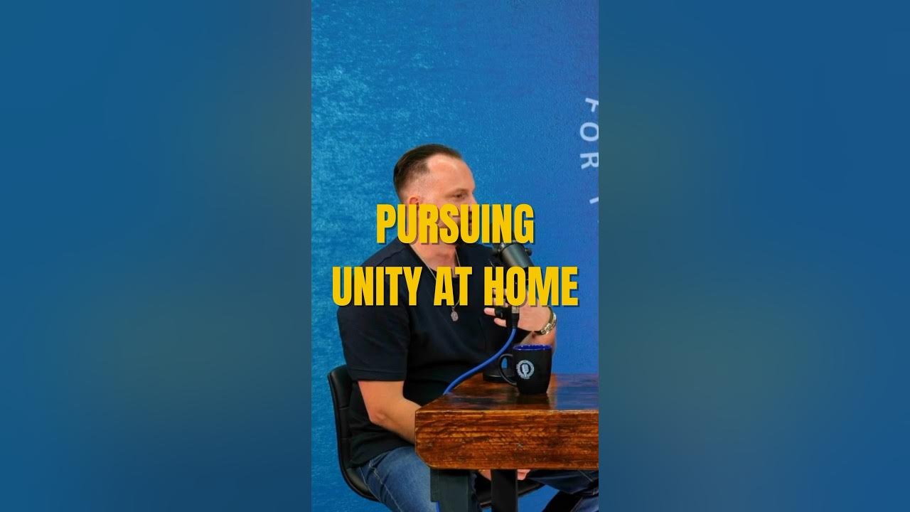 Pursuing Unity At Home - YouTube