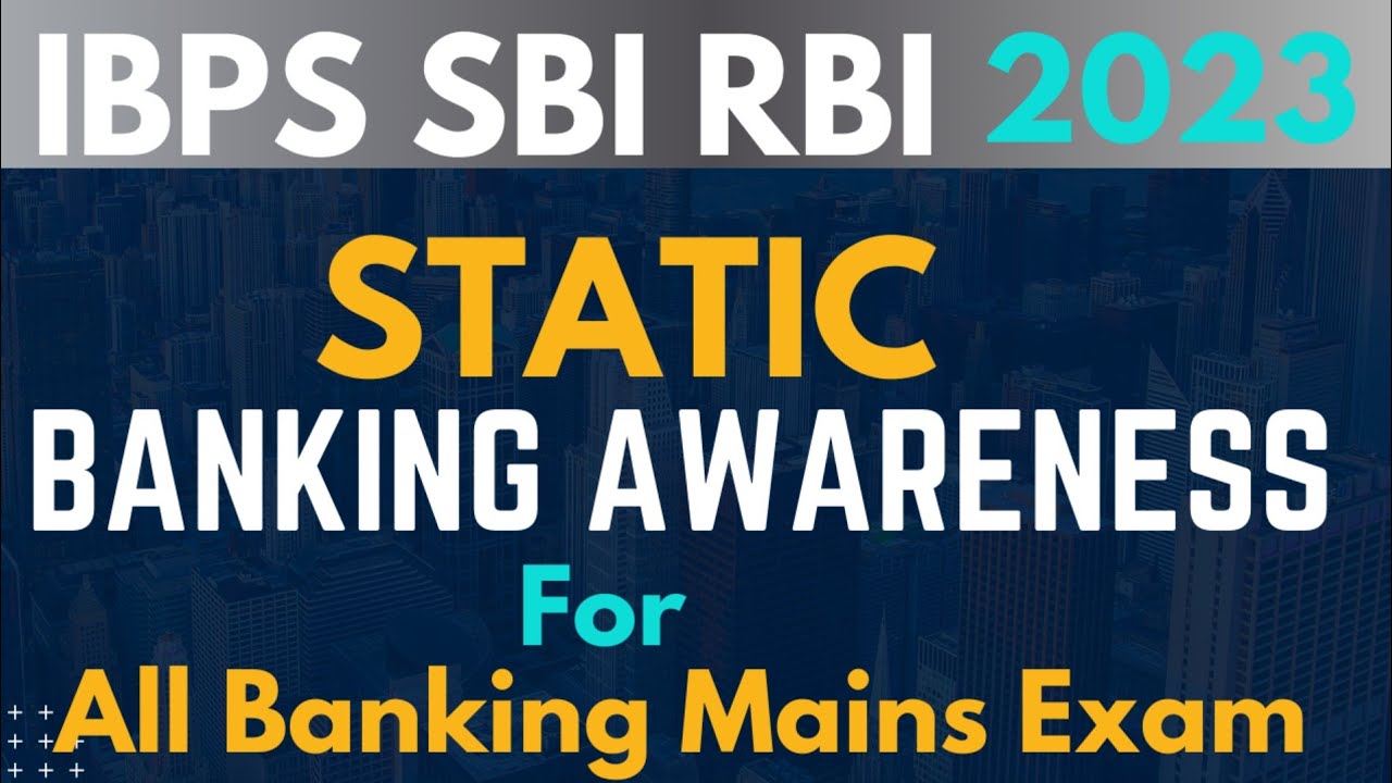 Static Banking awareness|Static banking for IBPS PO mains 2023|Static ...