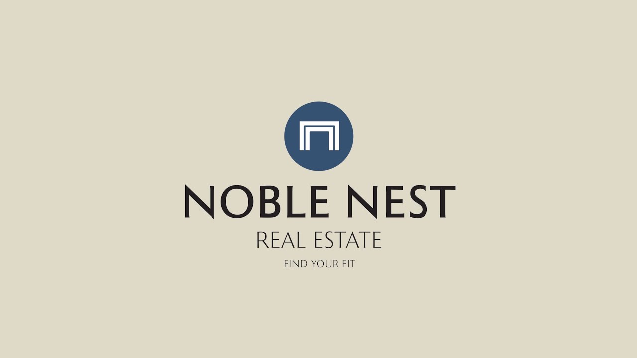 Noble Nest Real Estate | Find Your Fit - YouTube