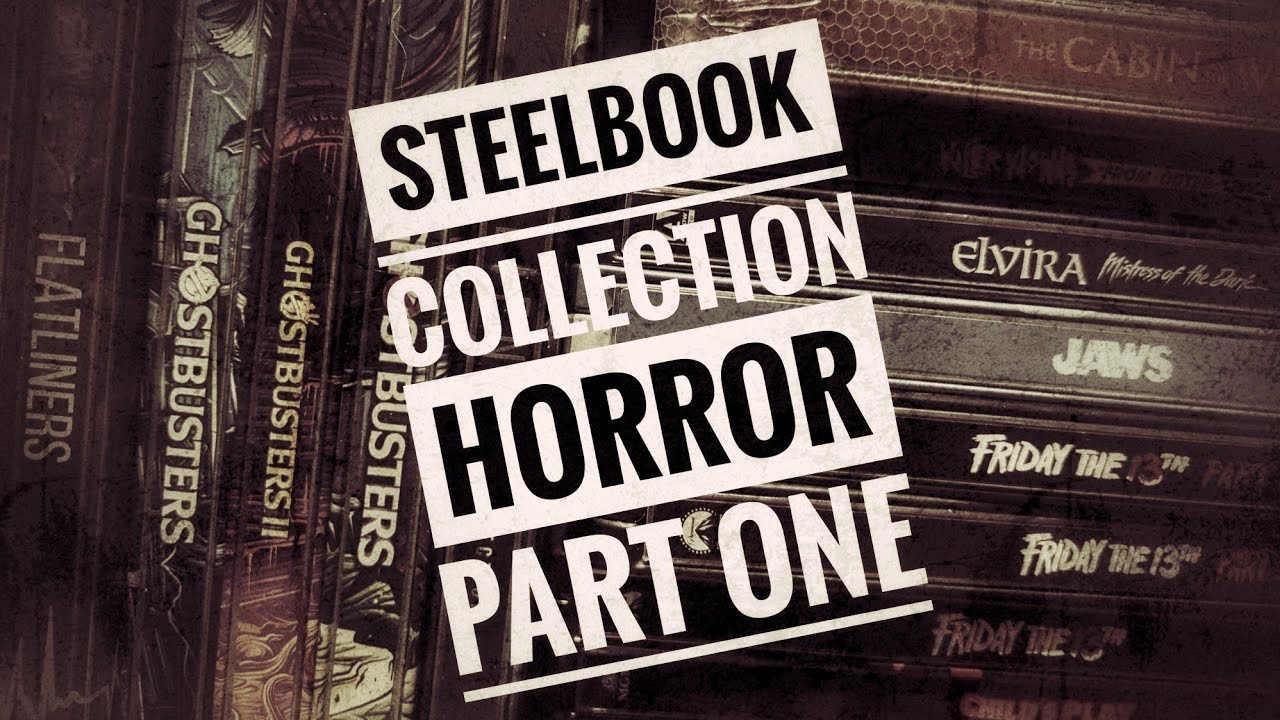 SteelBook Collection Part One: Horror Titles A-M - YouTube