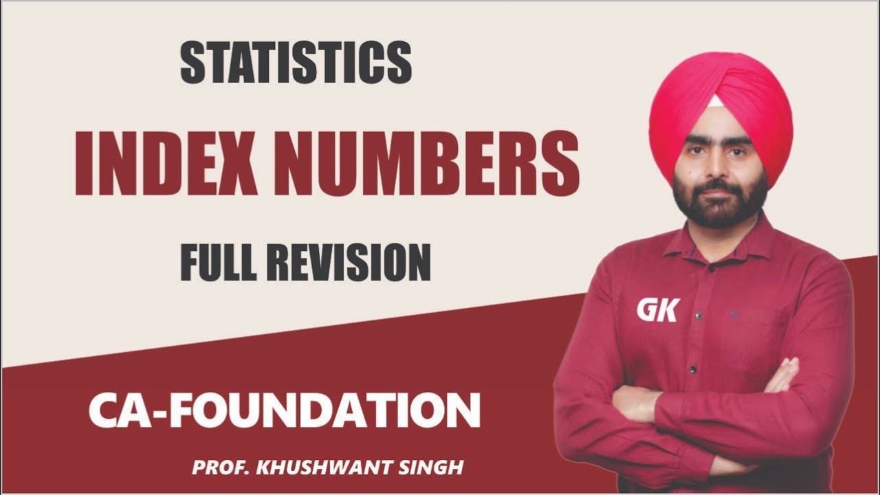 Index Numbers | Full revision | CA Foundation | Statistics | Prof ...