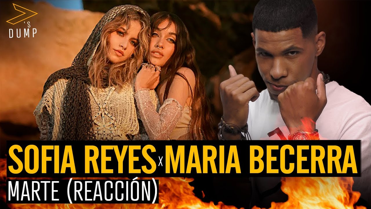 Sofia Reyes , Maria Becerra - Marte Reaccion - YouTube
