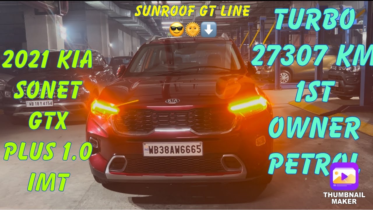 2021 KIa Sonet GTX plus 1.0 imt turbo 27307 KM 1st owner Petrol Sunroof ...