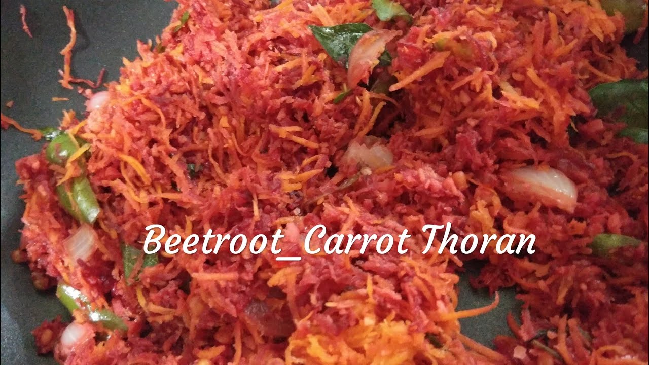 Kerala Dishes/ Beetroot_Carrot Thoran - YouTube