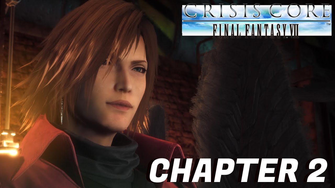 Crisis Core: Final Fantasy 7 Reunion - Gameplay Walkthrough - Chapter 2 ...