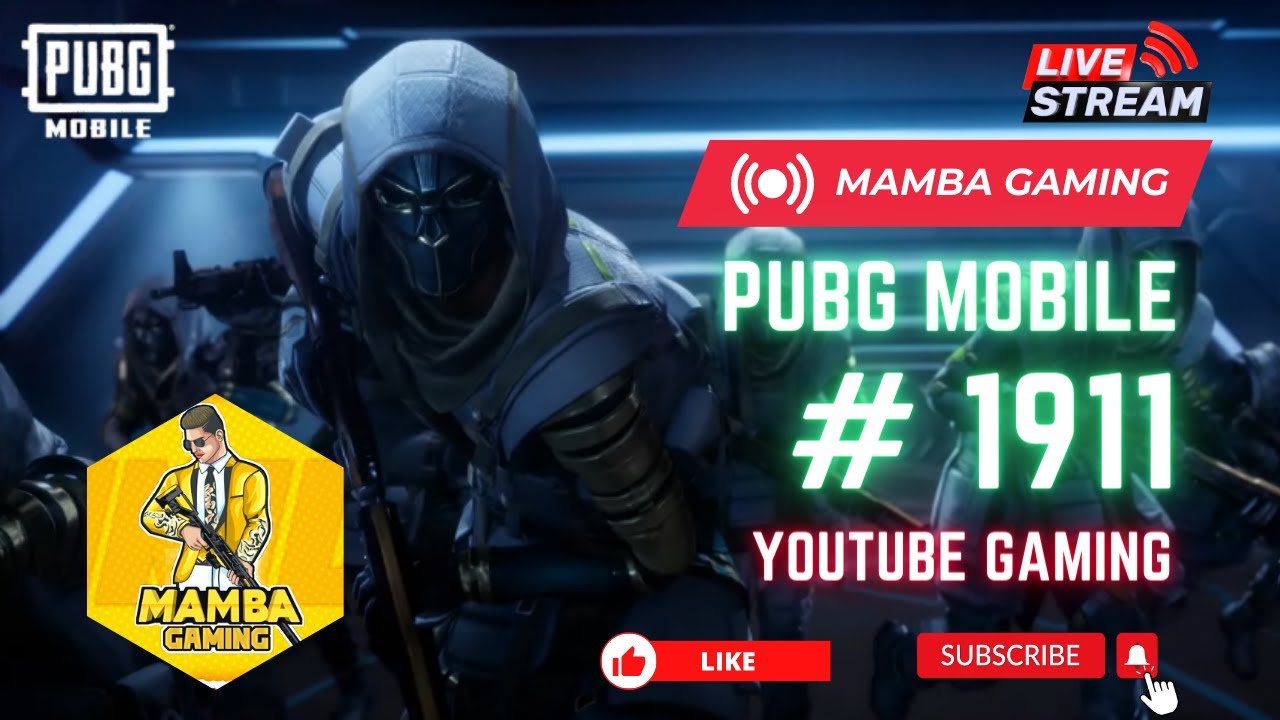 Mamba Gaming| PUBG Mobile.|CAUTION - PLEASE USE HEADPHONE (18+ STREAM ONLY)|#1911 - YouTube