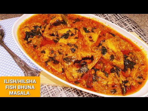 Ilish / Hilsa Fish Bhuna Masala || Bhuna Fish Recipe - YouTube