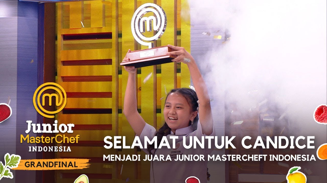 Candice Menjadi Juara Junior Mastercheft Indonesia | GrandFinal ...