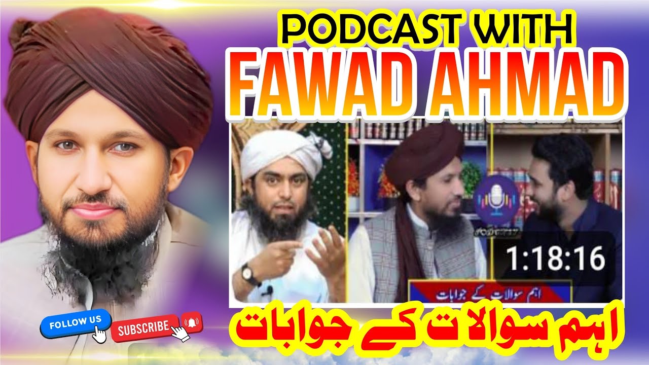 Exclusive Podcast | Fawad Ahmad | Sect's, Blasphemy | Eng Ali Mirza ...