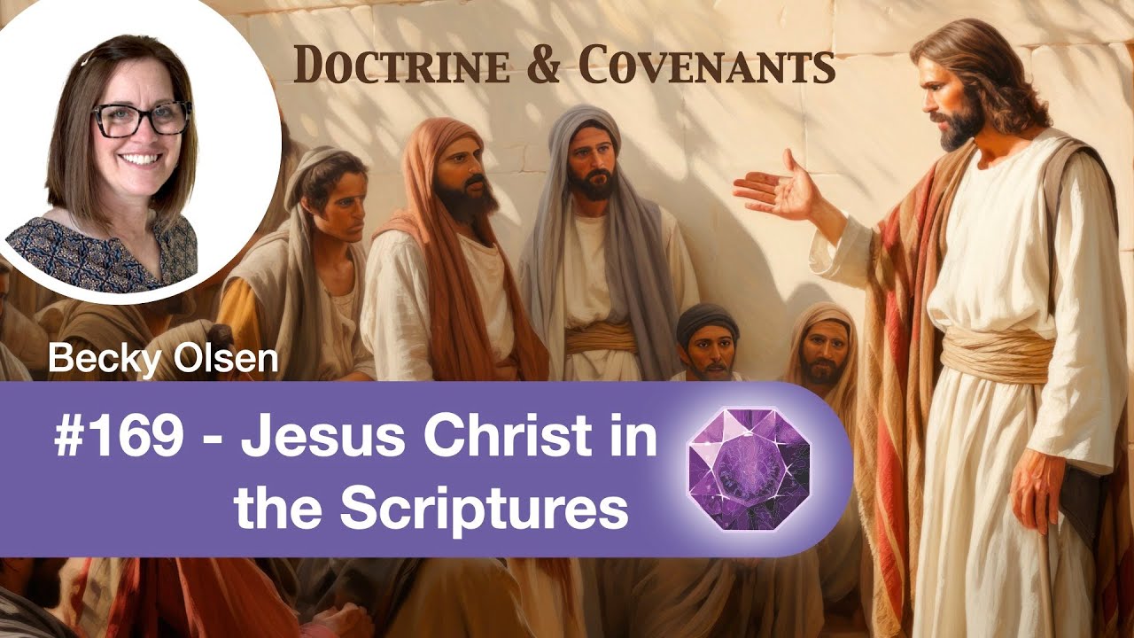 169 - Focusing on Jesus Christ in the Scriptures | Lesson Gems - YouTube