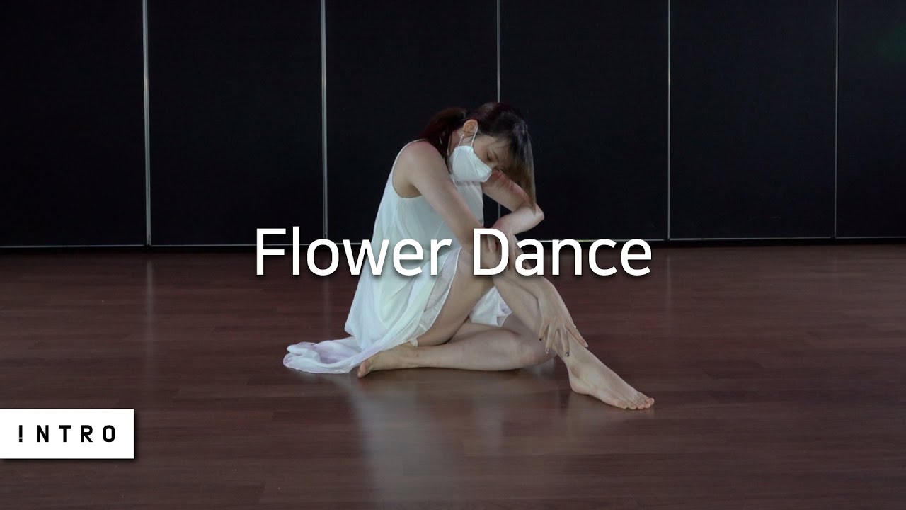 Flower Dance - DJ Okawari | Hari Choreography | INTRO Dance Music ...