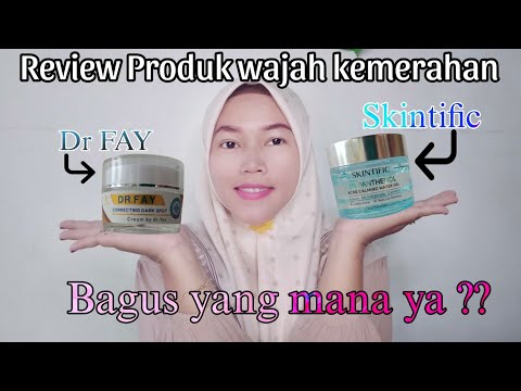 REVIEW SKINTIFIC DAN DR. FAY