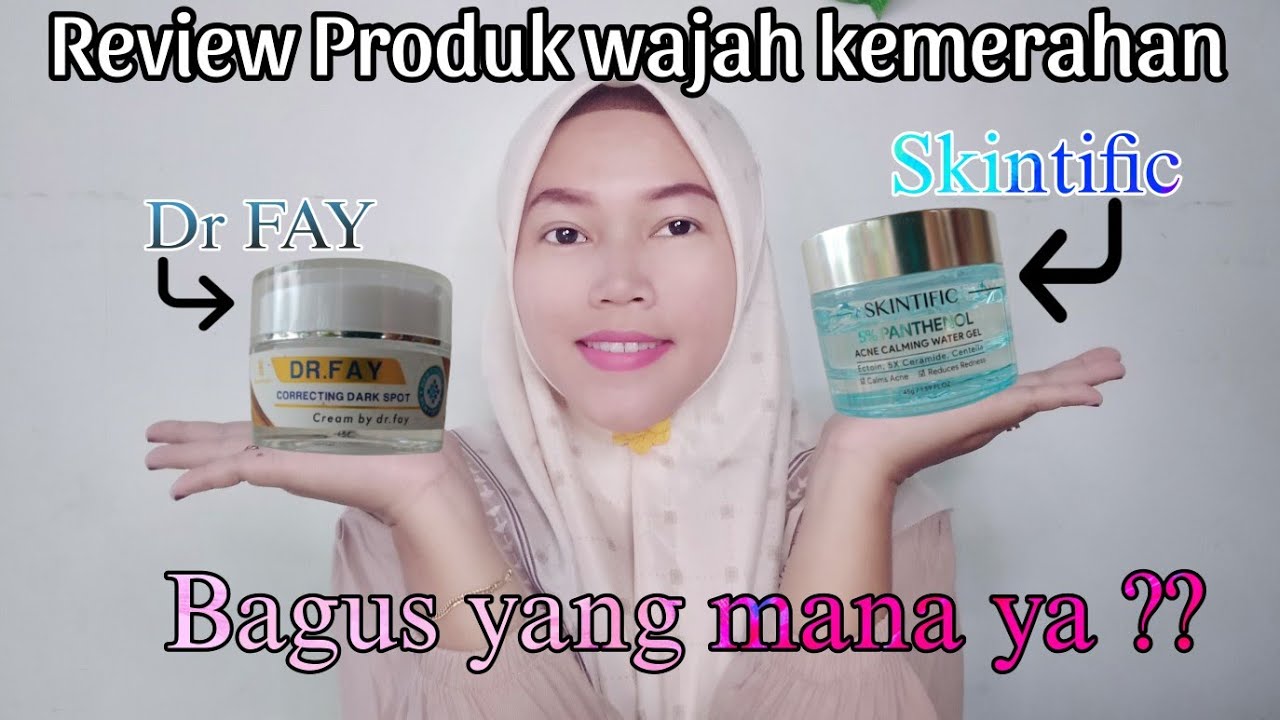 REVIEW SKINTIFIC DAN DR. FAY - YouTube