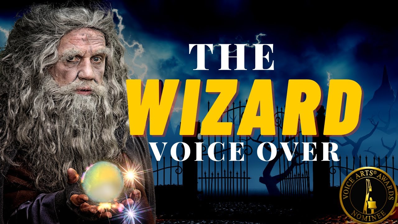 WIZARD VOICE ACTING DEMO REEL - YouTube