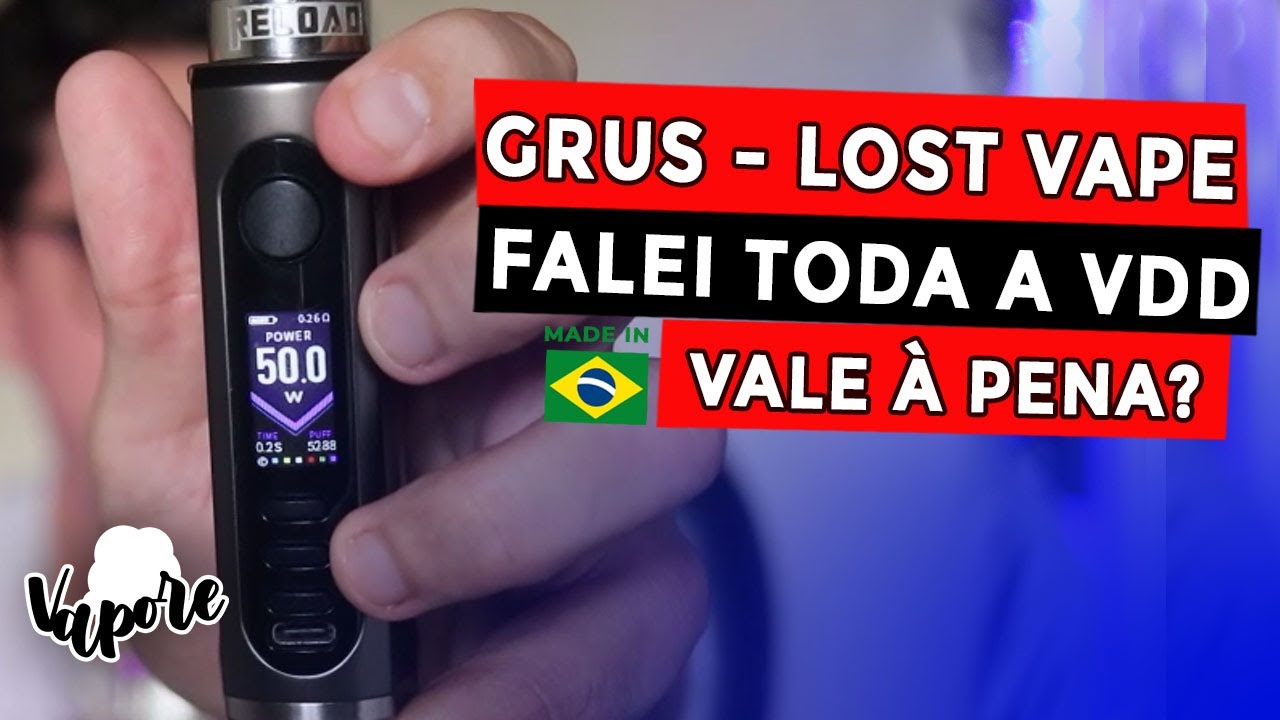 GRUS - LOST VAPE - VALE À PENA? - YouTube