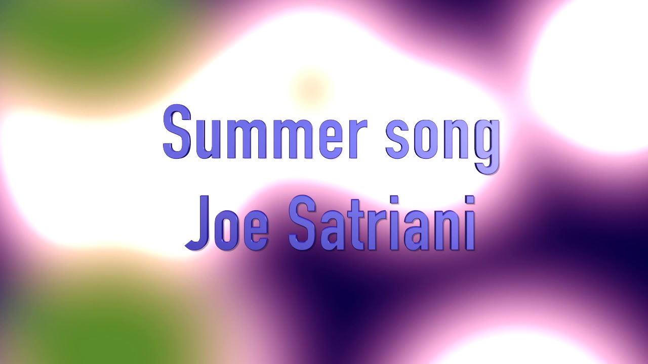 Summer song- Joe Satriani. Backing track - YouTube