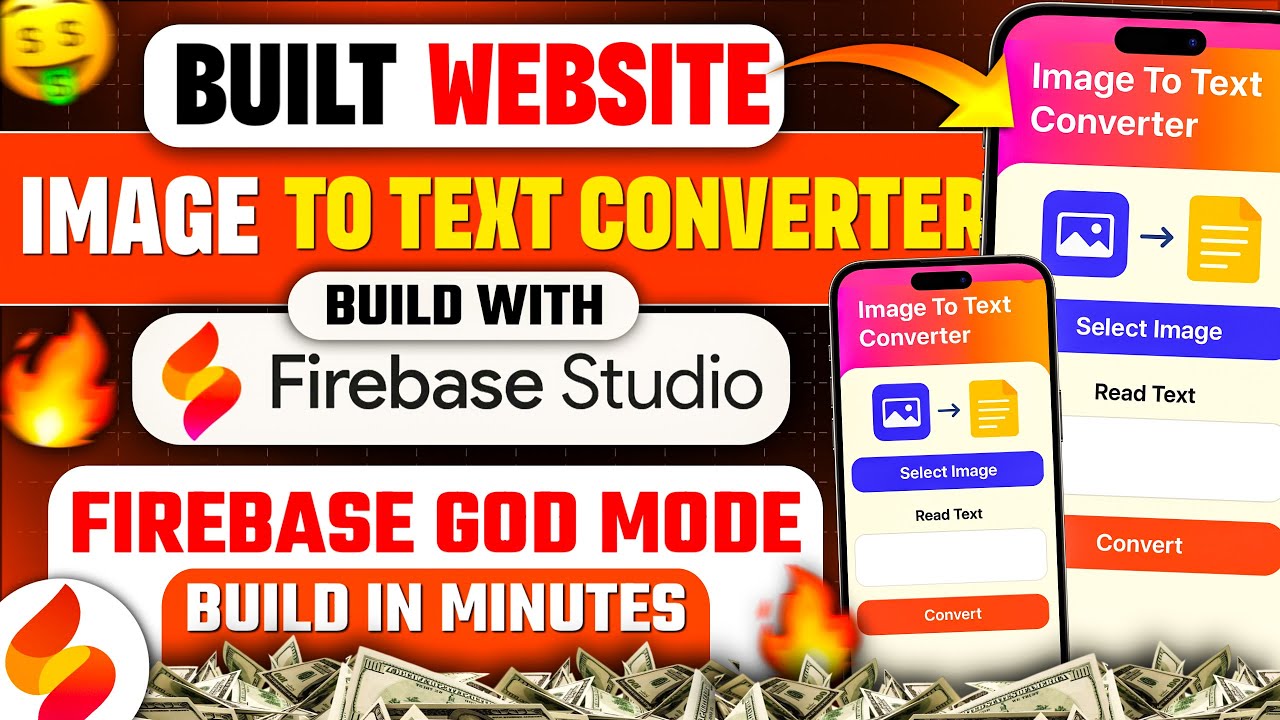 I Activated Firebase GOD MODE & Built an Image to Text Converter ...