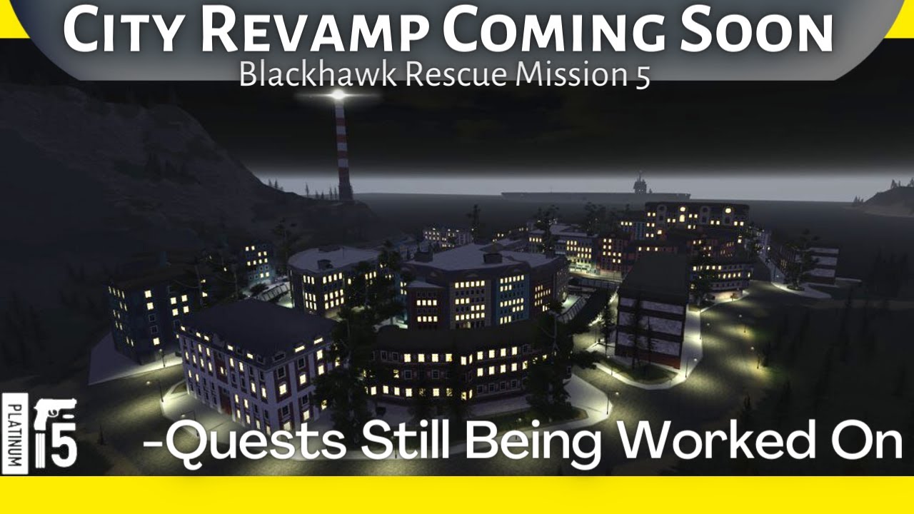 Blackhawk Rescue Mission 5 News | City Revamp Coming Soon! | Quests ...