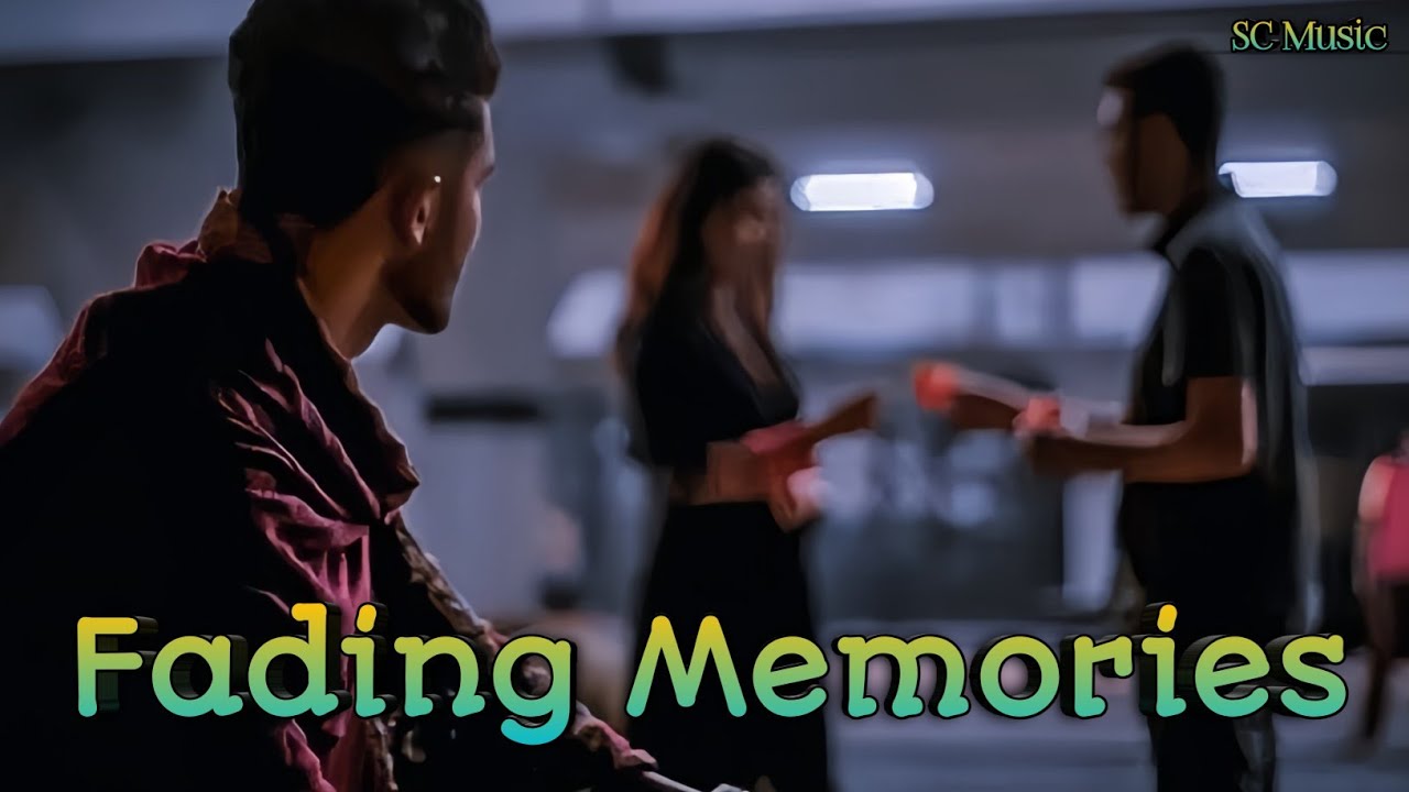 Fading Memories 😭 New heart touching sad song in english ️‍🩹 Fading ...
