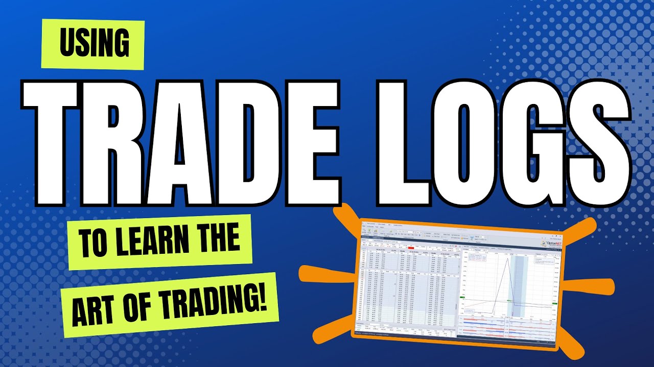 Using trade logs to learn the art of trading - YouTube