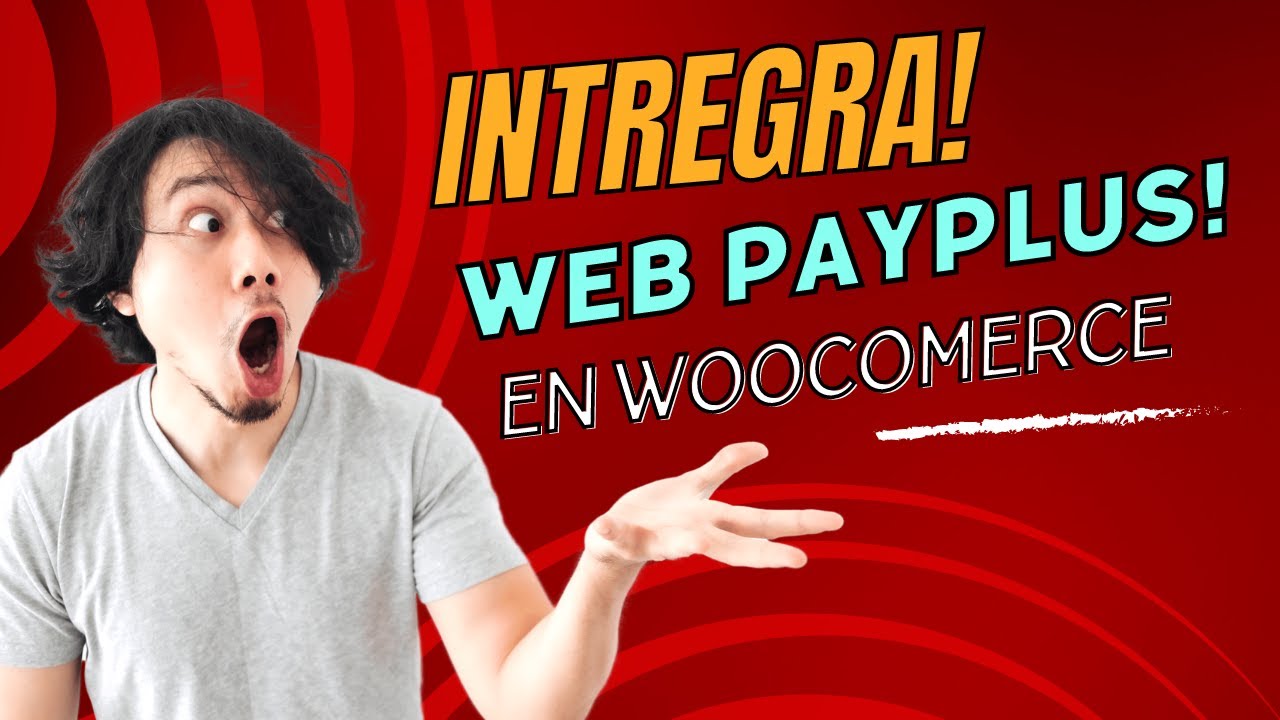 Integración Webpay Plus 💳 + Woocommerce en Chile 🇨🇱 - YouTube