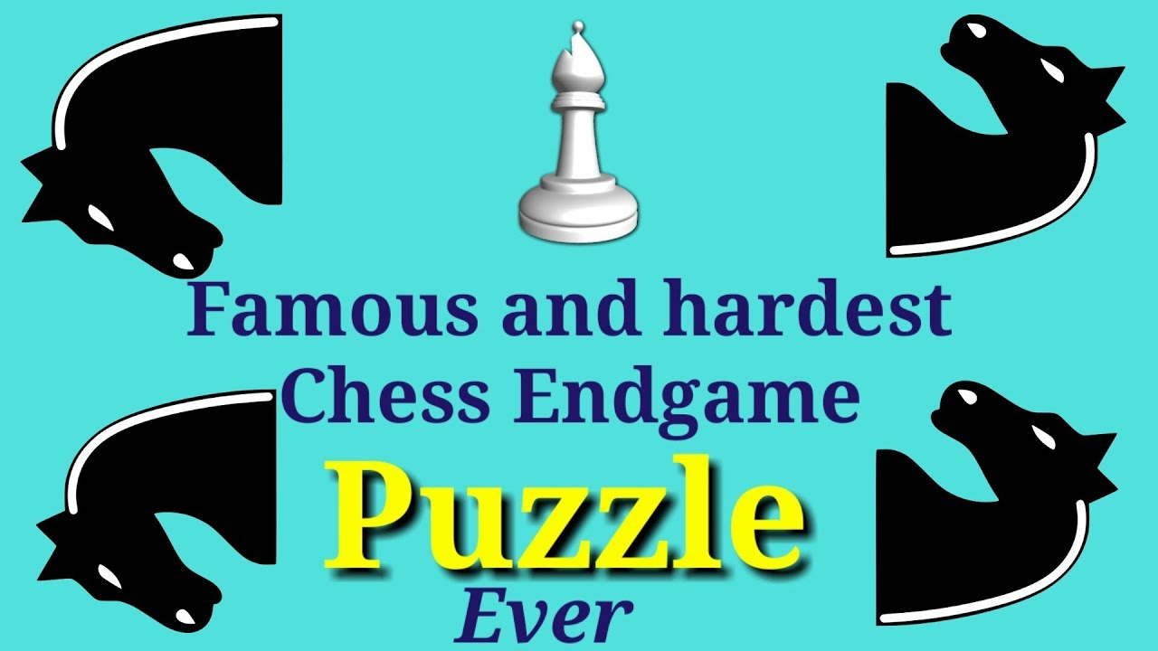 1 One Of The Famous And Hardest Chess Endgame Puzzle Ever In Hindi 1-one-of-the-famous-and-hardest-chess-endgame-puzzle-ever-in-hindi