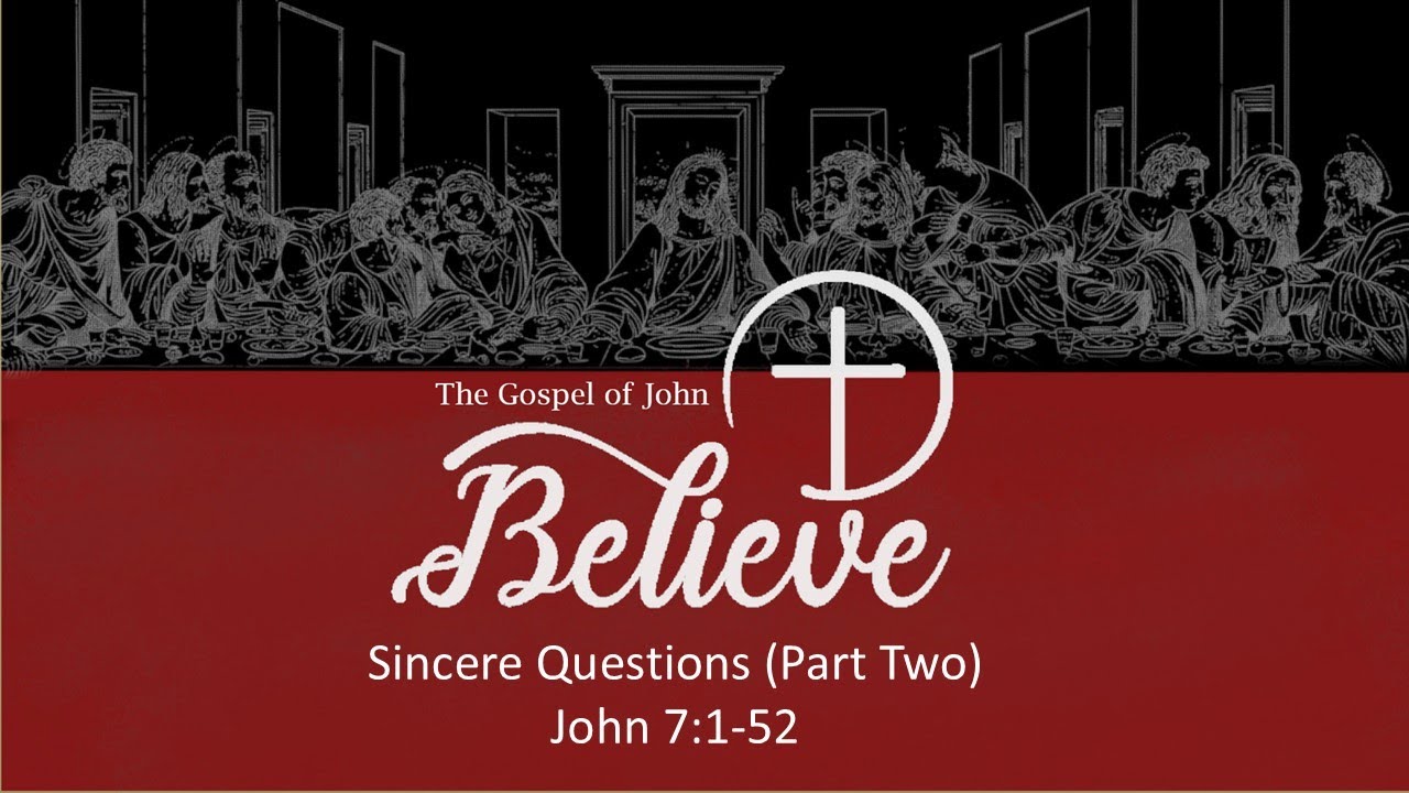 Believe - Part 24 - Sincere Questions (Part Two) - YouTube