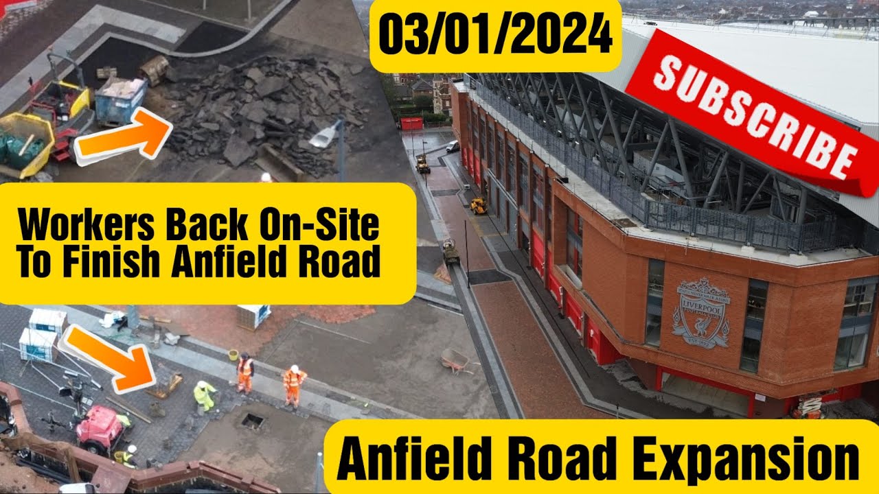 Anfield Road Expansion 03/01/2024 - YouTube