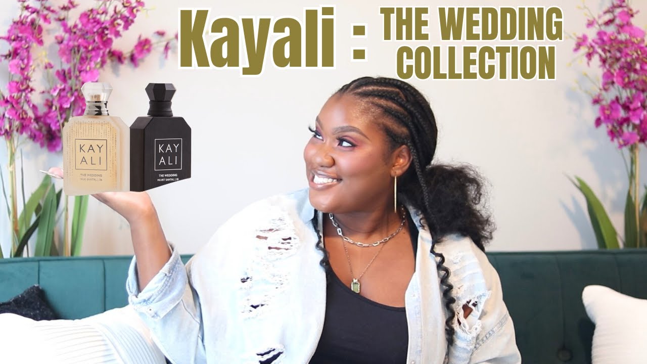 Kayali | The Wedding Collection: Review - YouTube