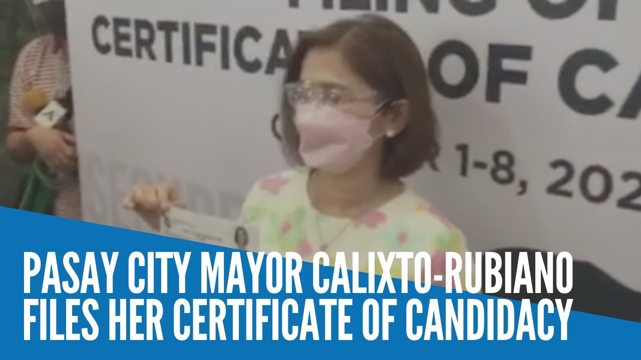 Pasay City Mayor Calixto-Rubiano files her CoC - YouTube