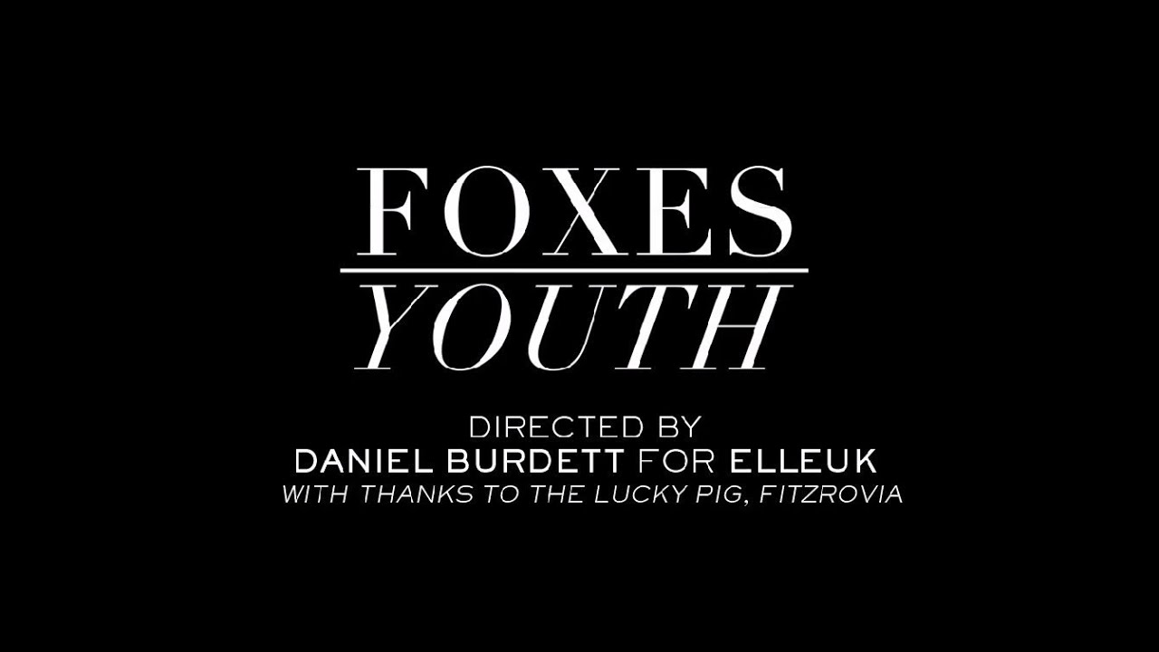 Foxes - Youth (Live at Elle Session) - YouTube