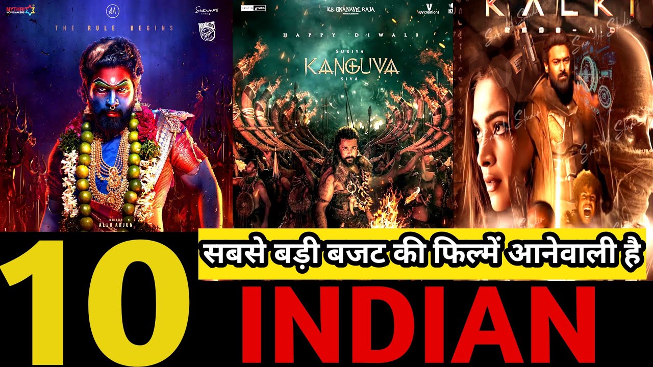 10 Biggest Upcoming Movies 2024 | Big Budget Upcoming Movies - YouTube