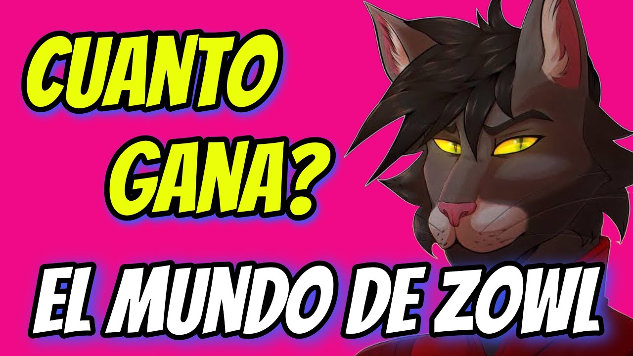 🤑👉🔴Cuanto Dinero Gana El Mundo de Zowl en Youtube | #ElMundodeZowl ...
