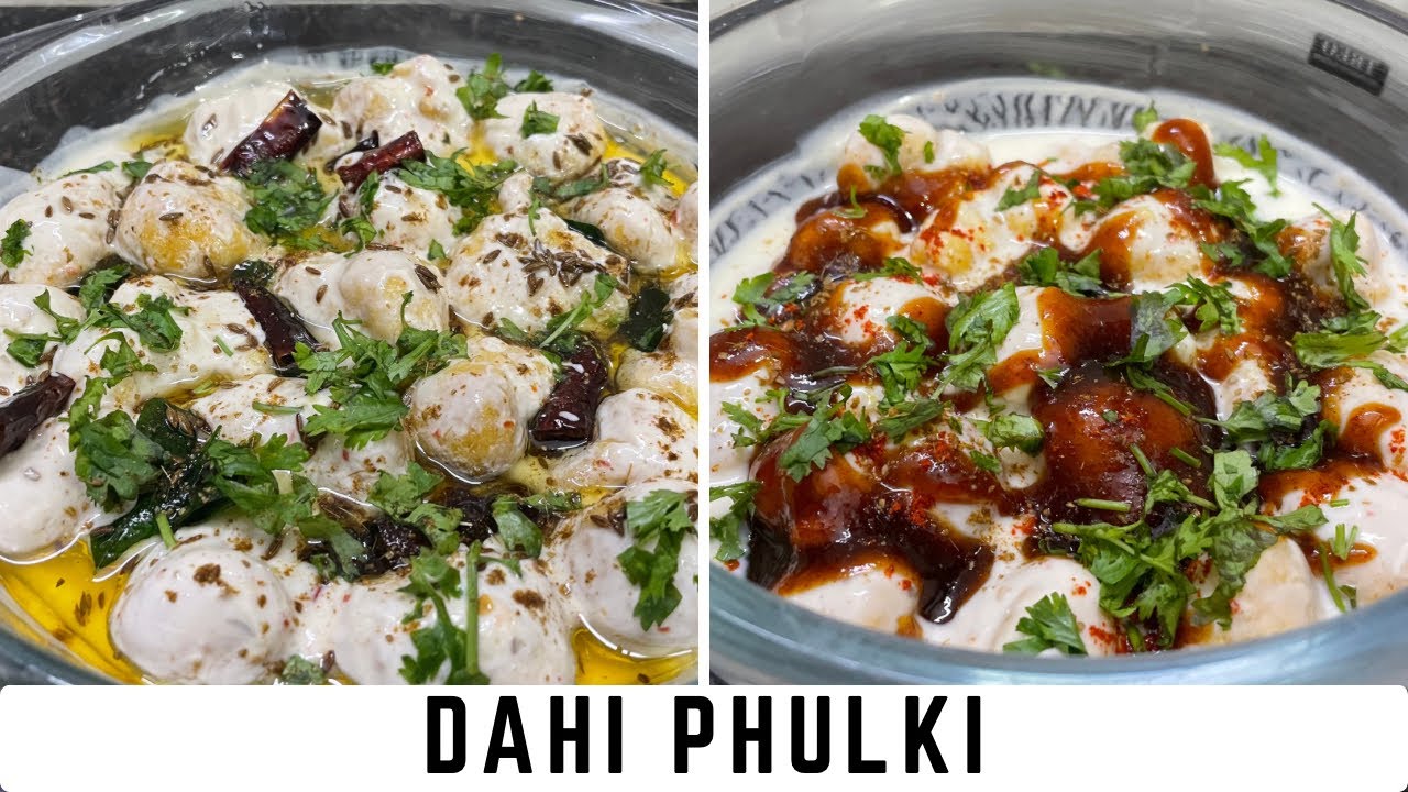 Delhi Famous Dahi Phulki In Two Ways || khatti Meethi Dahi Phulki Aur ...