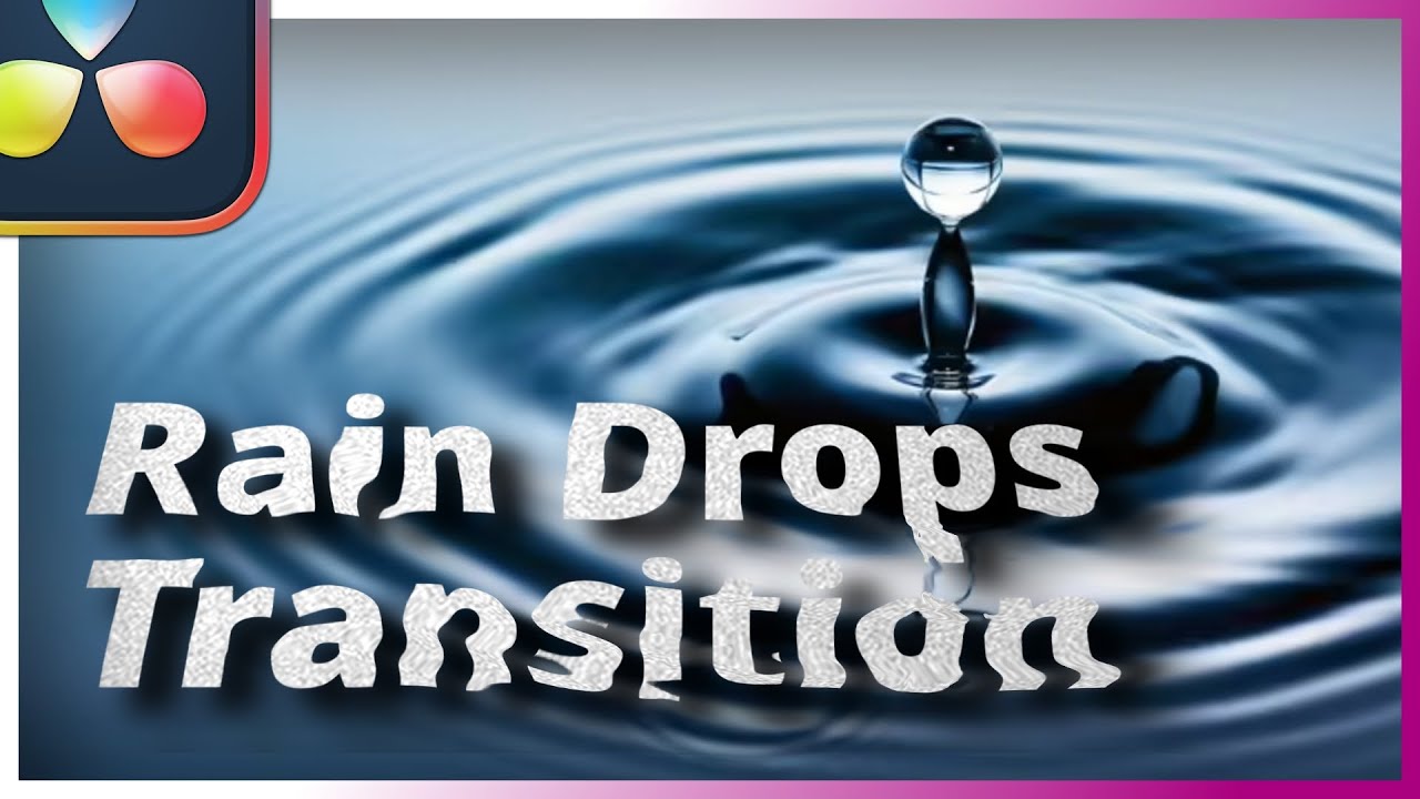 Rain Drops Ultra Smooth Transition FX [ + how it's made guide ] # ...