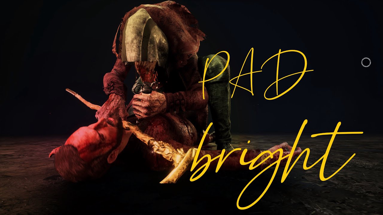 【DBD】PADブライト切り抜き【ブライト】 - YouTube