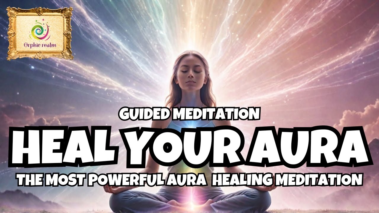The Most Powerful AURA Deep Healing Meditation! - YouTube