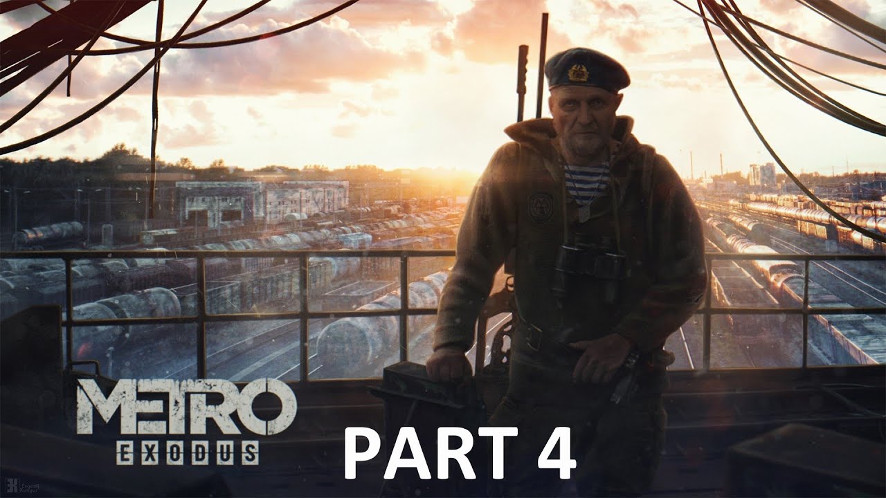 METRO EXODUS - SAM's Story WALKTHROUGH - PART 4 - CAPTAIN - YouTube