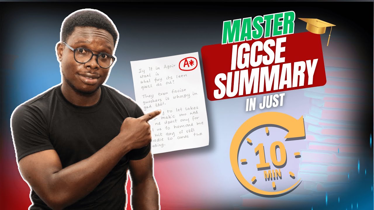 Master IGCSE Summary in Just 10 Minutes (And Get Full Marks)! - YouTube