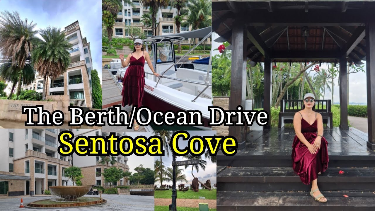 The Berth By The Cove and Ocean Drive Sentosa Cove || Jovelyn Mirambel ...