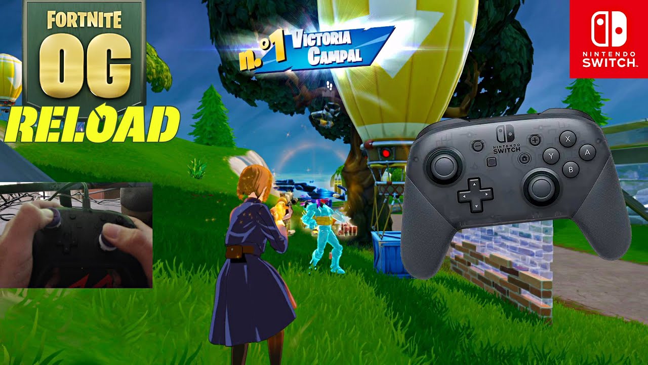 Fortnite Reload 👑 Nintendo Switch Pro Controller Handcam 🎮 (Fortnite OG ...