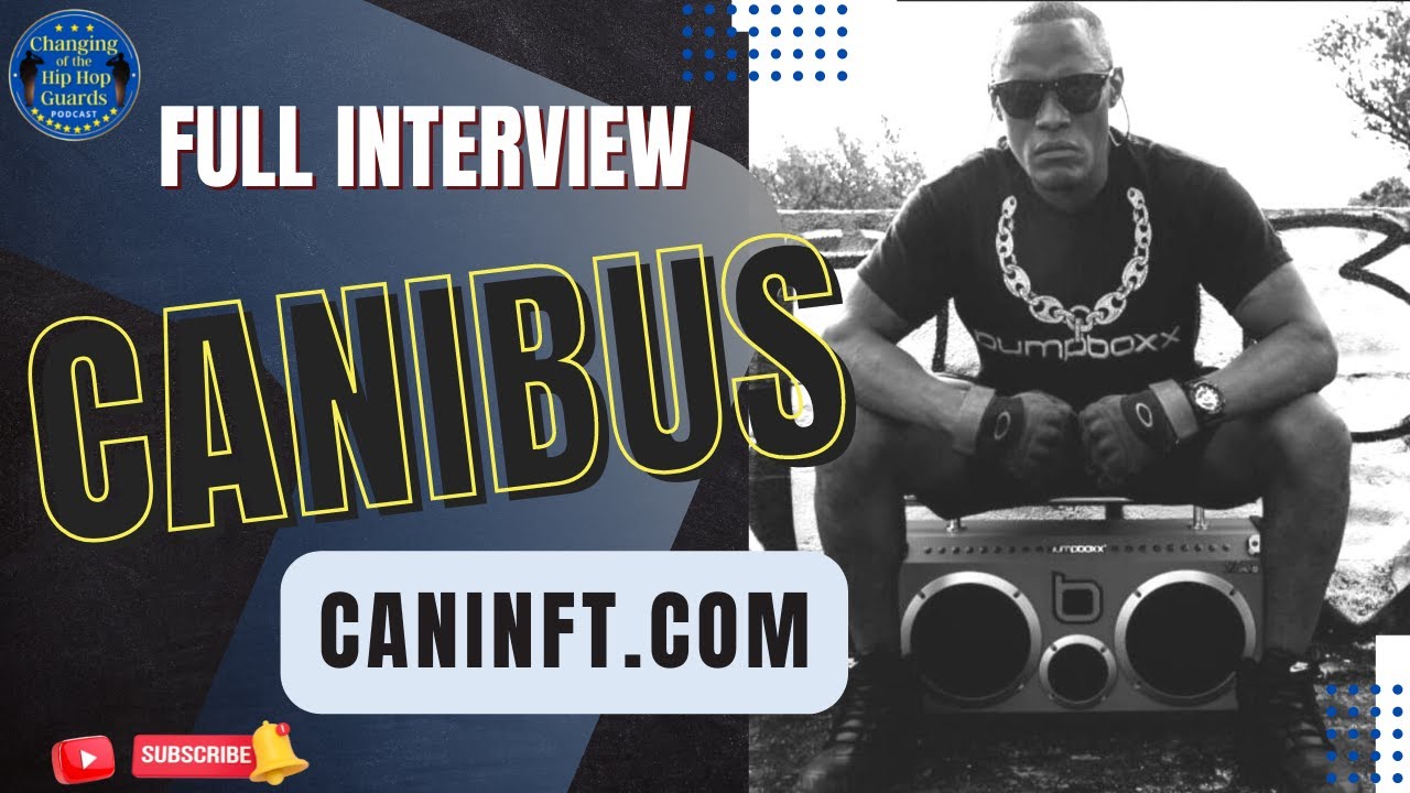 CANIBUS:FULL INTERVIEW PAST AND PRESENT - YouTube