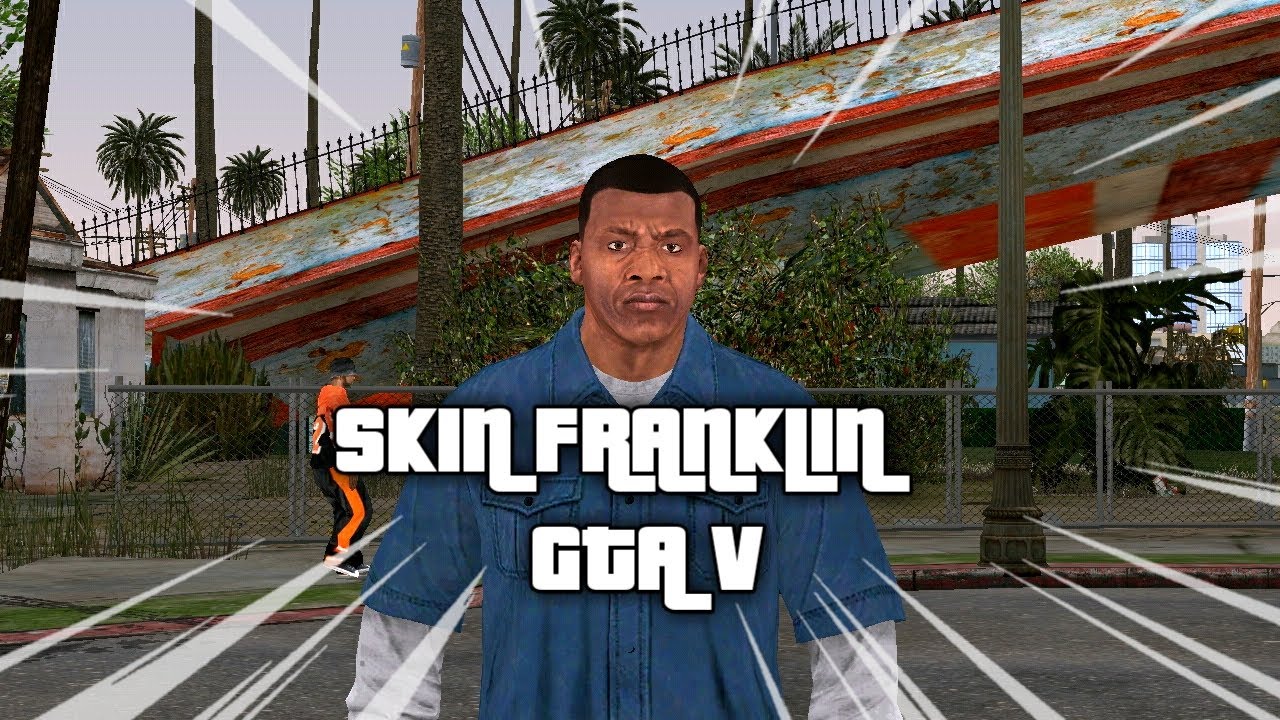 Mod Skin Franklin GTA V │Gta Sa Andreas - YouTube