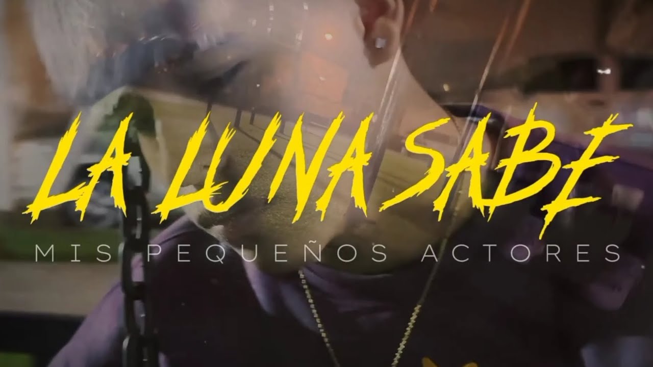 La Luna Sabe (Video No de Mi Propiedad) X MAGACHO - MIS PEQUEÑOS ...