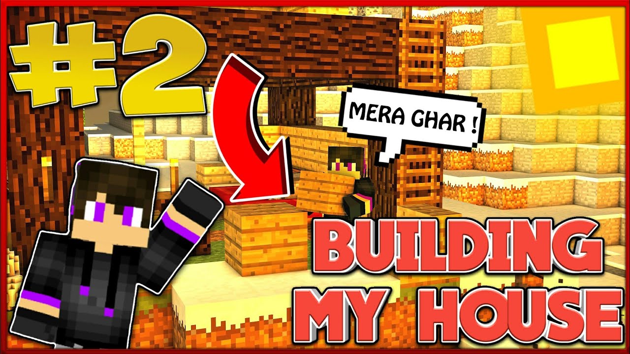 I MAKE MY OWN HOUSE EP 02 MINECRAFT GAMERXD2 0 HINDI YouTube I MAKE MY OWN HOUSE EP 02 MINECRAFT GAMERXD2 0 HINDI YouTube