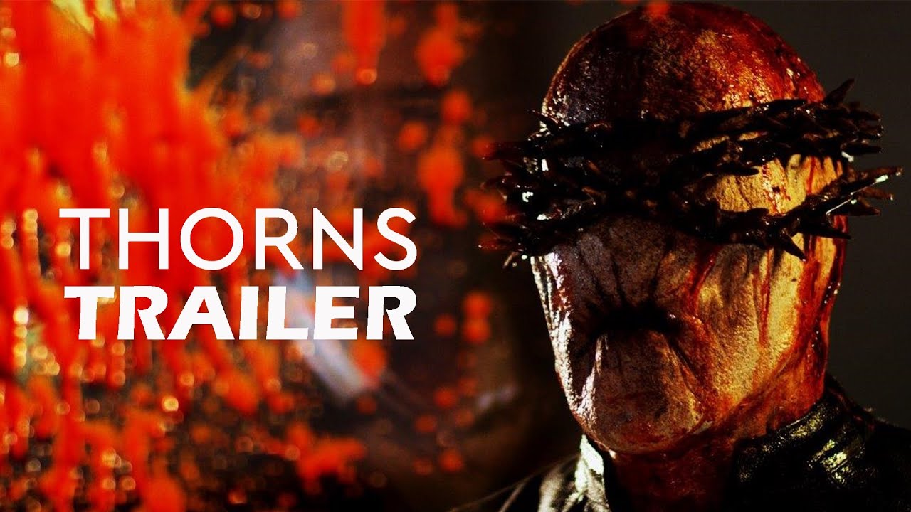THORNS Official Trailer (2023) FrightFest - YouTube