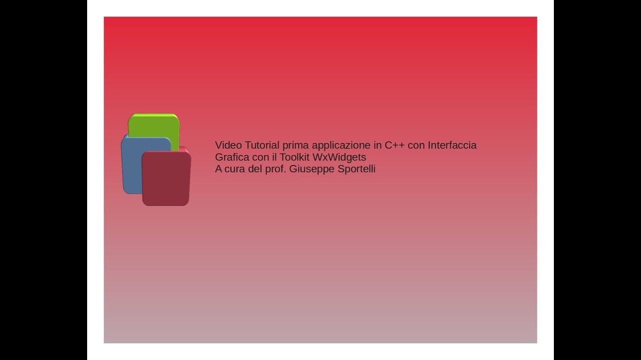 Video Tutorial Creazione di una prima semplice GUI in C++ con WxWidgets ...