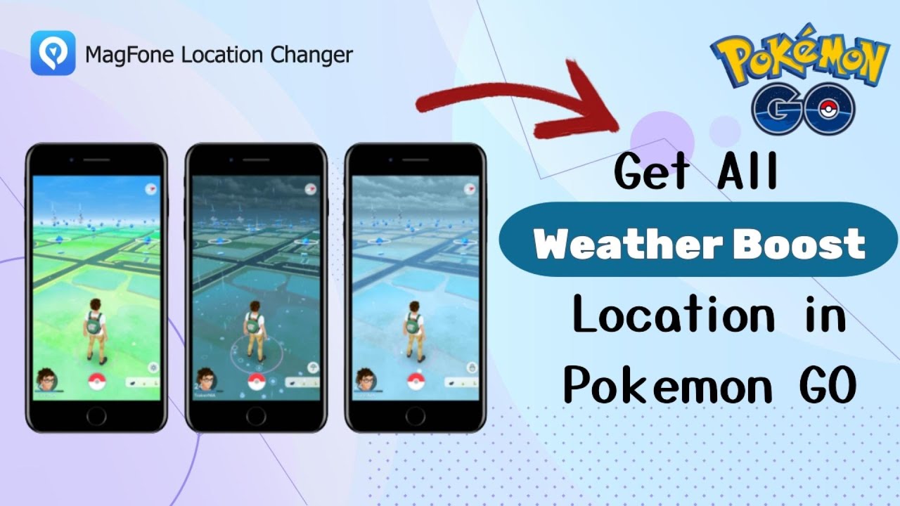 How to Get All Weather Boost Location in Pokémon GO - YouTube