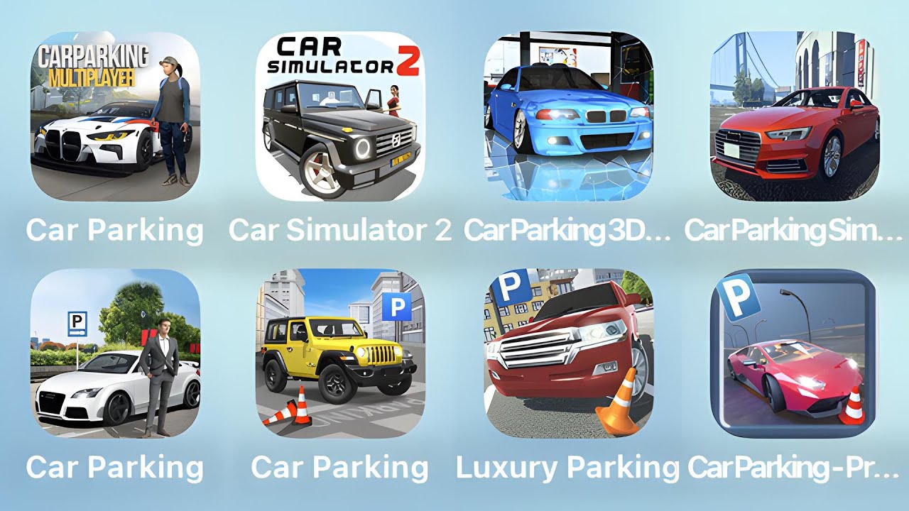 Car Parking, Car Simulator 2, Car Parking 3D, Car Parking Simulator and ...