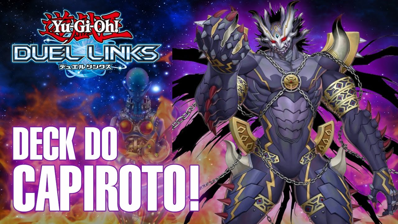 DECK DO CAPIROTO! - Yu-Gi-Oh! Duel Links #19 - YouTube